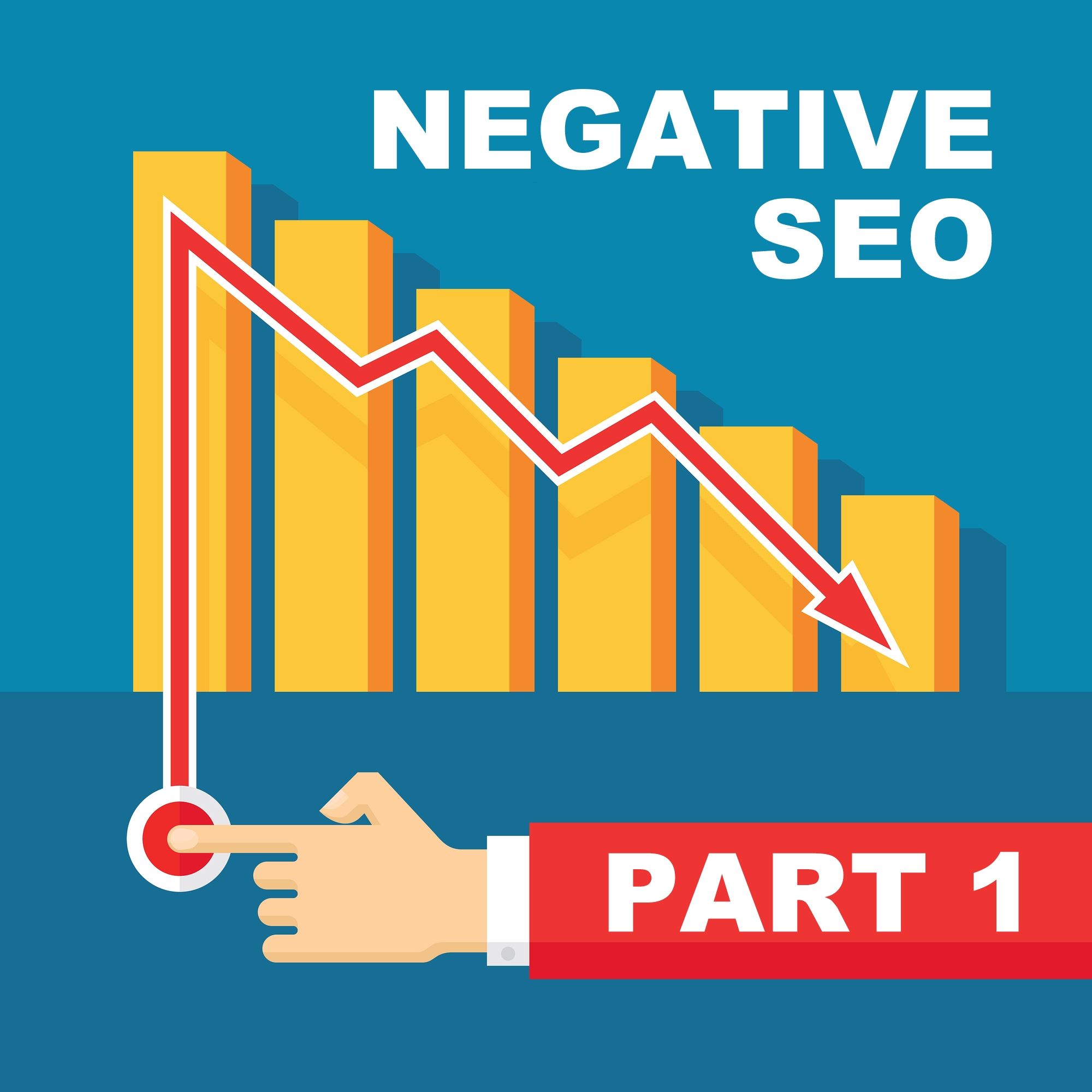 Negative SEO Part I - Best Way To Fix